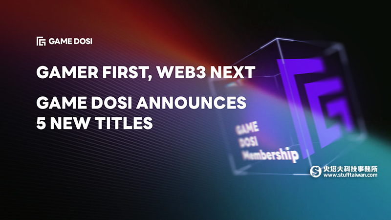 LINE NEXT旗下Web3遊戲平台GAME DOSI公布五款新遊戲！限定活動同步開跑 – 史塔夫科技事務所